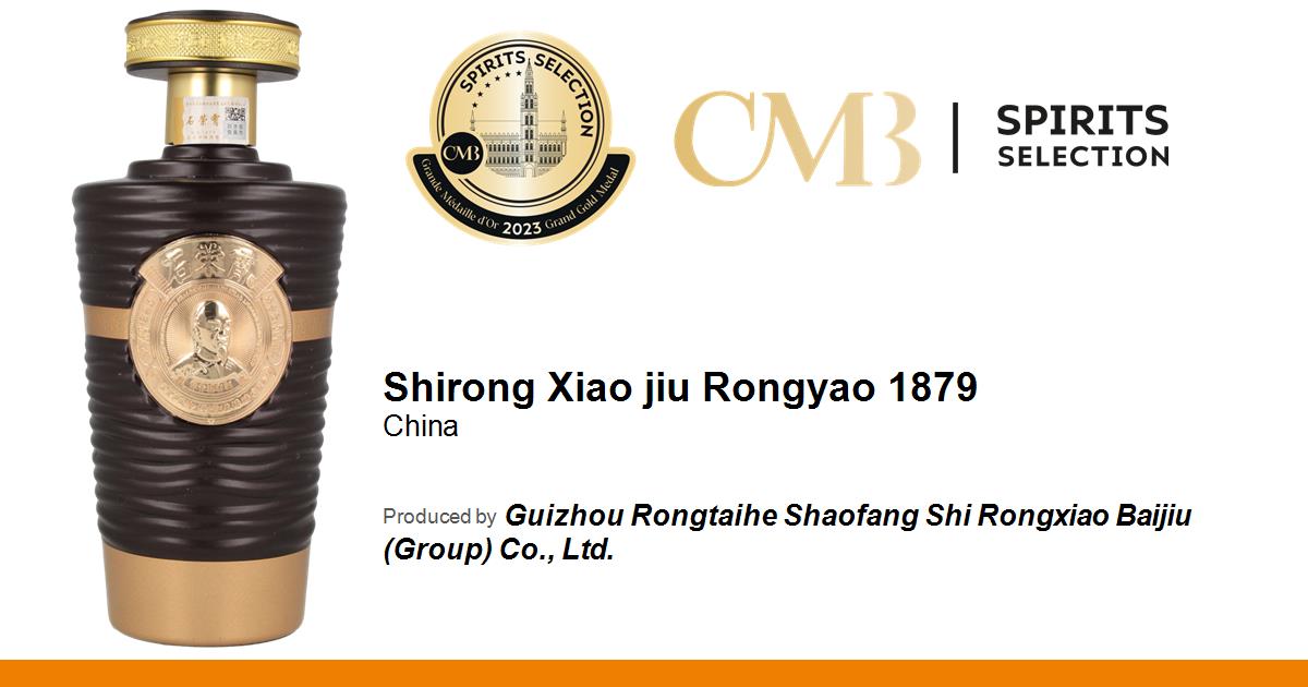 Shirong Xiao jiu Rongyao 1879 • Spirits Selection