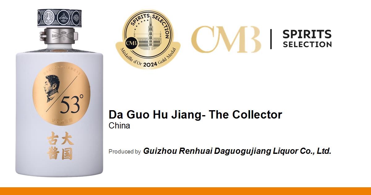 Da Guo Gu Jiang- The Collector 53%vol • Spirits Selection